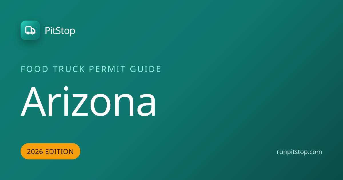 Food Truck Permits in Arizona (2026): Maricopa, Pima County Rules ...